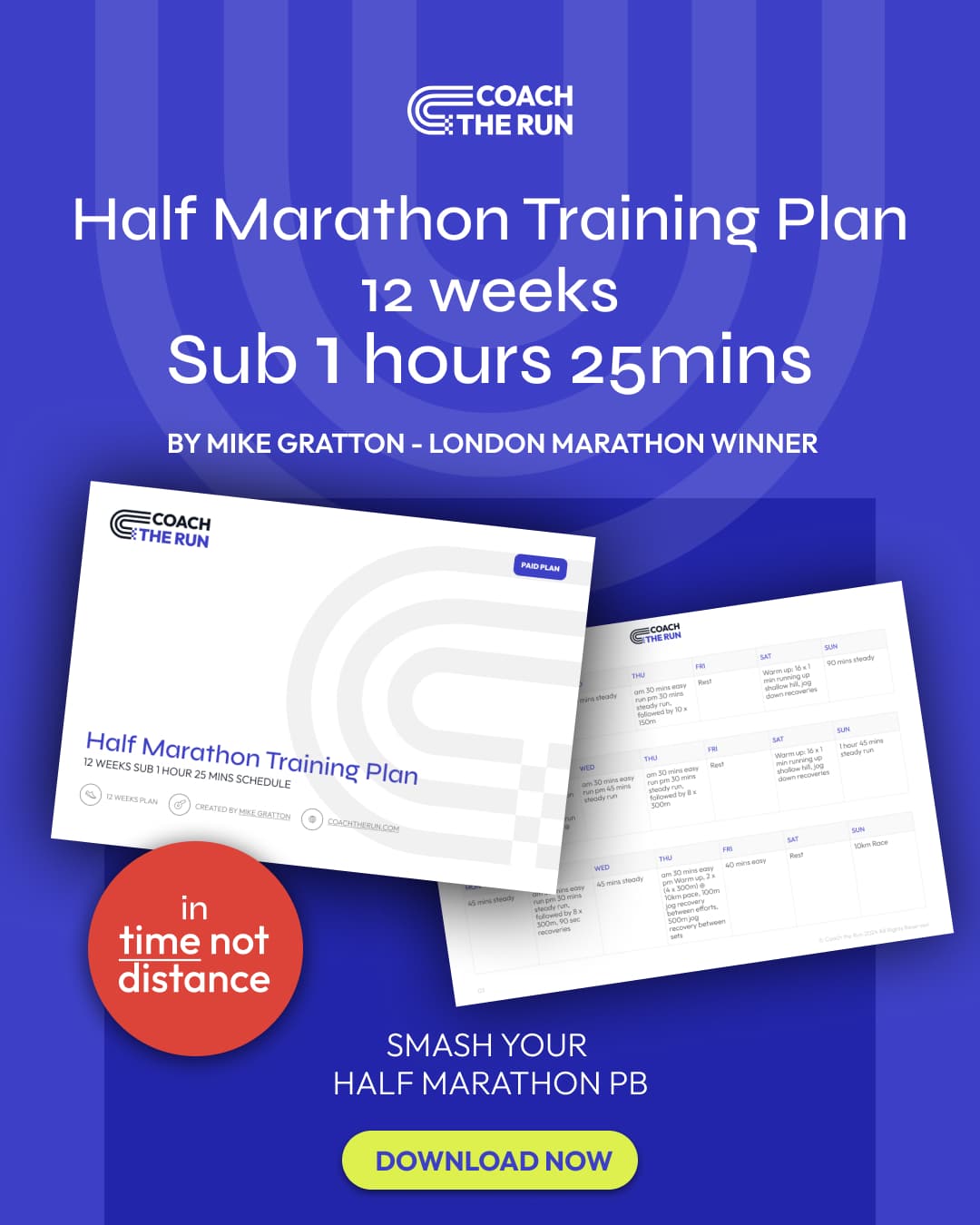 Half Marathon Training Plan - 12 weeks - Sub 1 hour 25 mins | Coach the Run